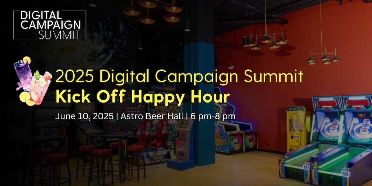 Digital Campaign Summit Happy Hour